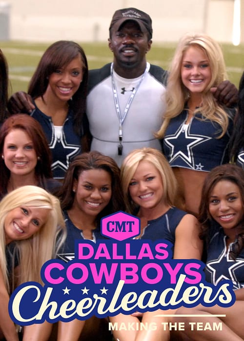 Dallas Cowboys Cheerleaders: Making The Team - Paramount